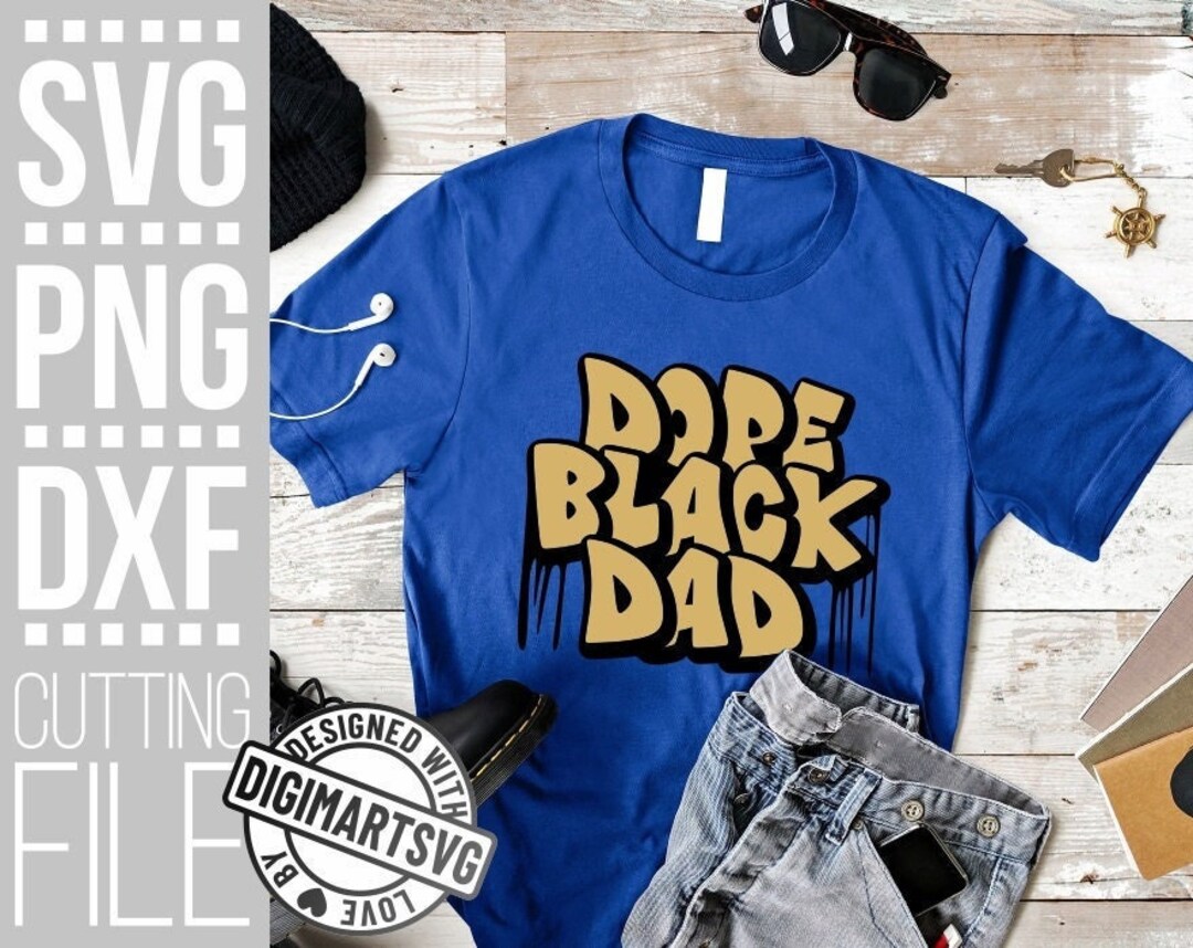 Dope Black Dad Svg, King Svg, Fathers Day Svg, Black King Svg, Daddy ...