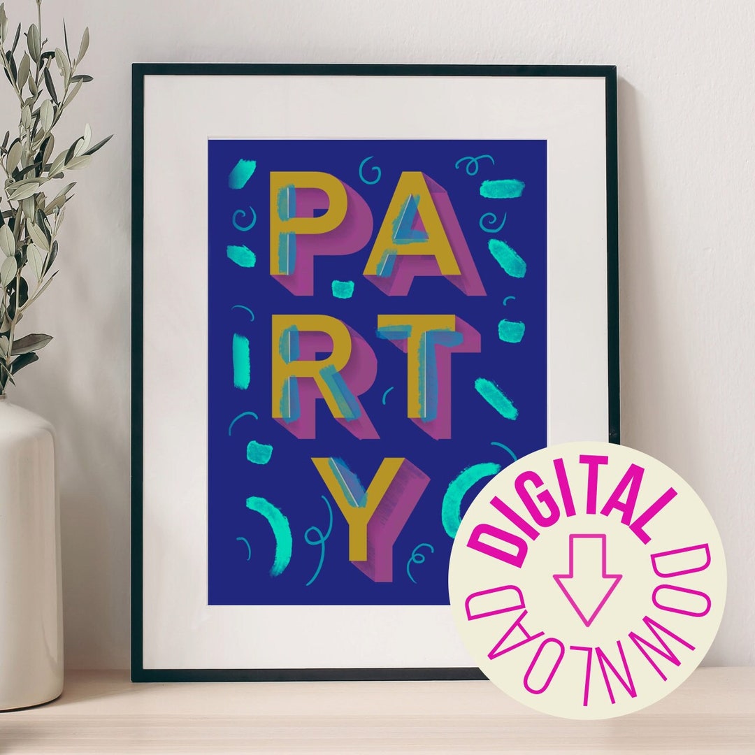 Party - Wall Art - Instant Download - Etsy