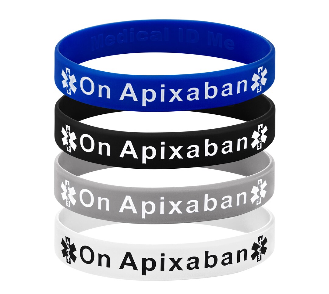 Set of 4 | on Apixaban Wristbands | Blood Thinner | Deep Vein ...