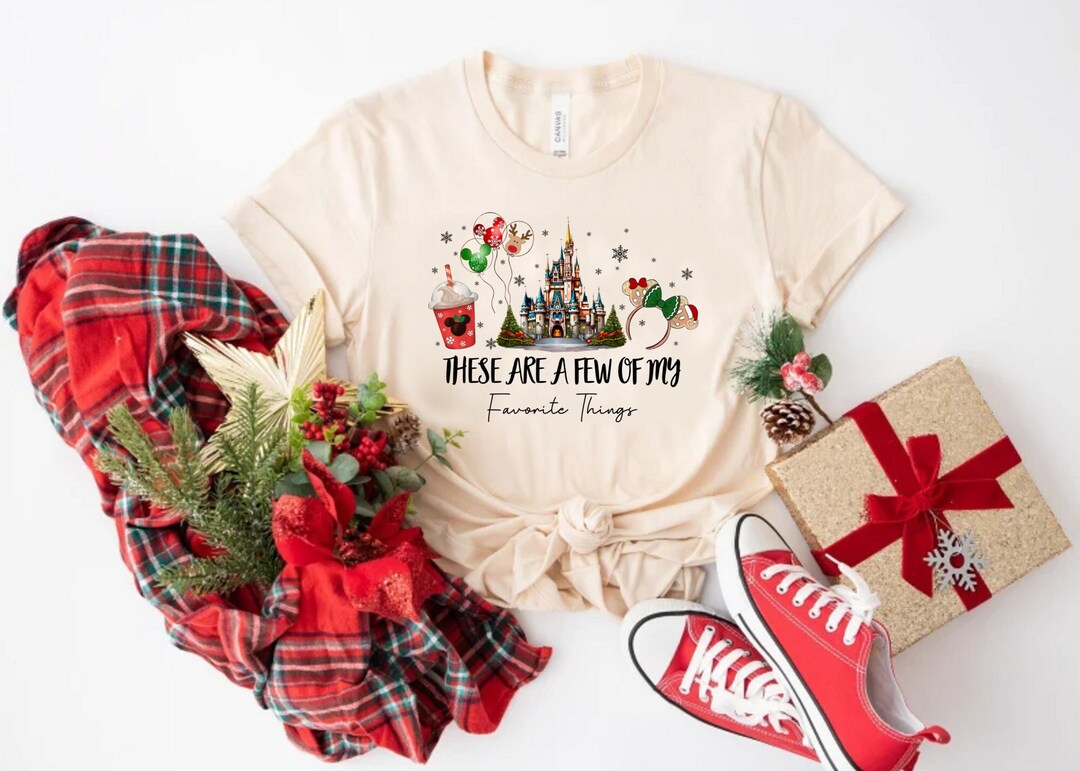 These Are A Few of My Favorite Things Shirt, MVMCP Shirt, Christmas ...