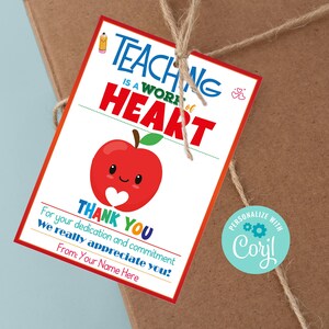 EDITABLE Teaching is a Work of Heart Tag, Cute Teacher Thank You Gift ...