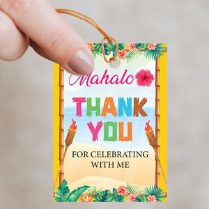 Printable Luau Thank You Tag, Mahalo Thank You for Celebrating With Me ...