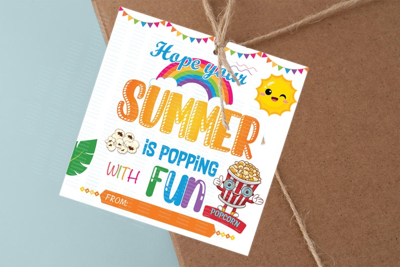 PDF Popping Summer Tag Printable, Hope Your Summer is Popping With Fun ...