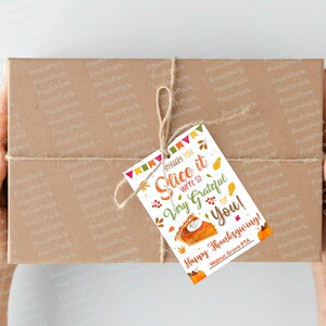 Any Way You Slice It Tags, Editable Thanksgiving Gift Tags Pumpkin Pie ...