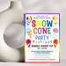 Editable Snow Cone Party Invite, Ice Cream Party Invite, PTO PTA School ...