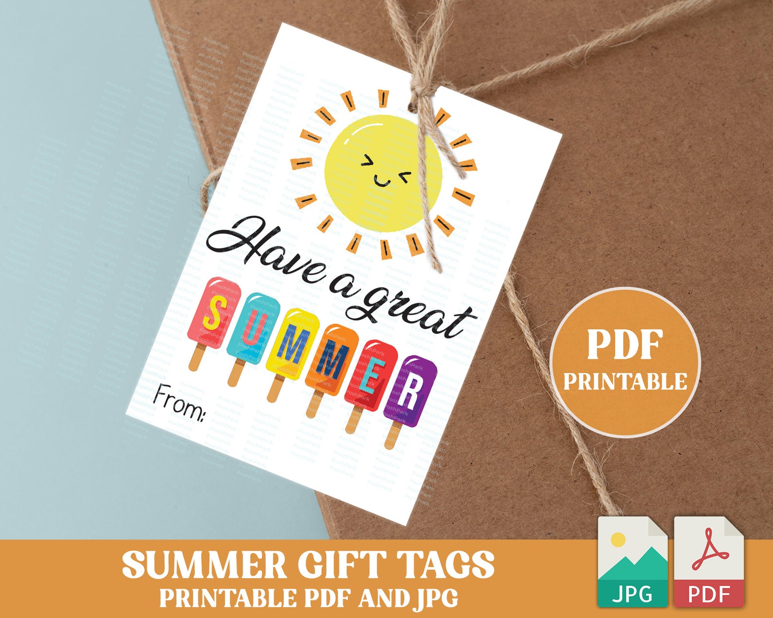 PRINTABLE PDF Have A Great Summer Tags , Summer Gift Tag, End of School ...