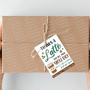 EDITABLE Thanks a Latte Gift Tag, Thank You Teacher Gift Tag ...