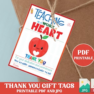 Printable PDF Teaching is a Work of Heart Tag, Cute Teacher Thank You ...