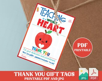 Teaching is a Work of Heart Thank You Tags, Teacher Gift Tags, Teacher ...
