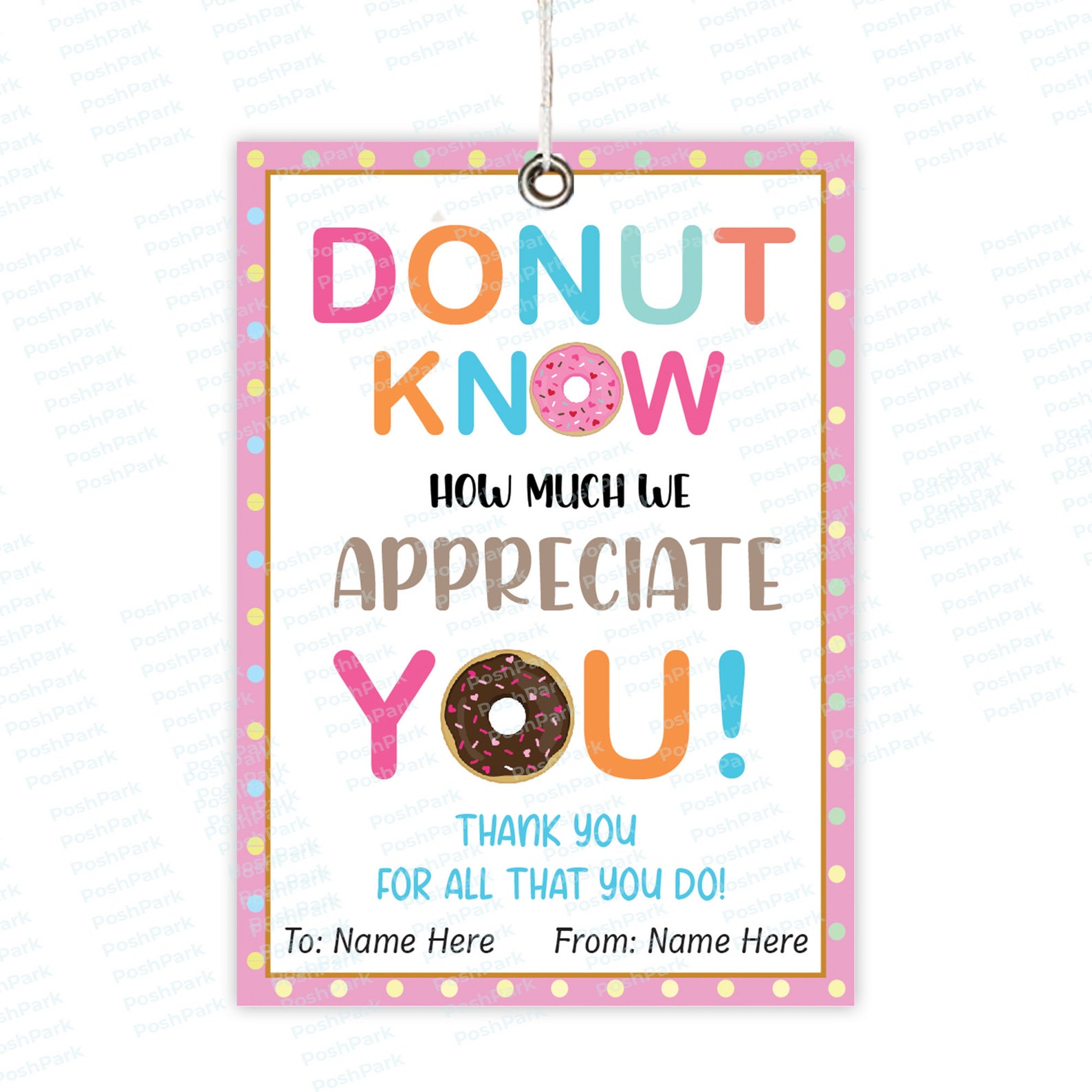EDITABLE Staff Teacher Appreciation Gift Tag Donut Know How - Etsy