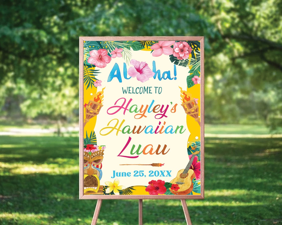 Editable Luau Party Welcome Sign Template, Luau Party Signs, Hawaiian ...