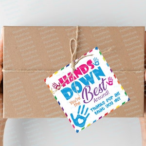 EDITABLE Hands Down You're the Best Around Tag, Teacher Appreciation ...