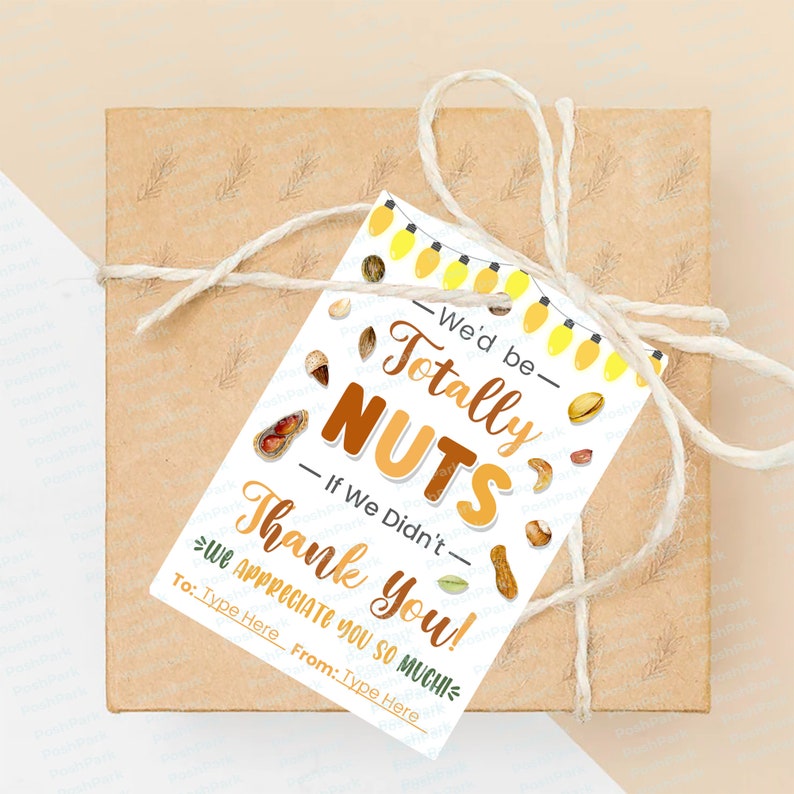 Editable Nut Tags We'd Be Totally Nuts If We Didn't - Etsy