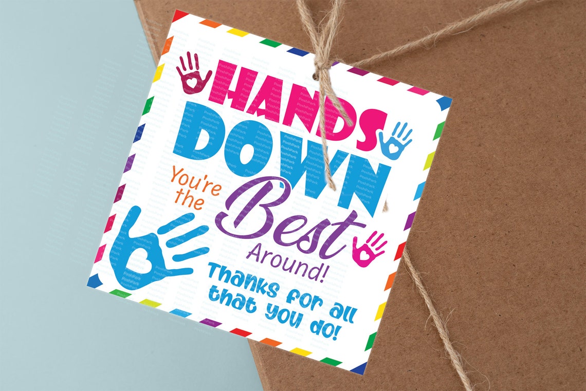 Printable PDF Hands Down You're the Best Around Gift Tag | Etsy