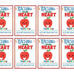 Teacher Thank You Gift Tags: Printable 'teaching is a Work of Heart ...