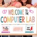 PDF Welcome to the Computer Lab Sign White, Printable School Computer ...