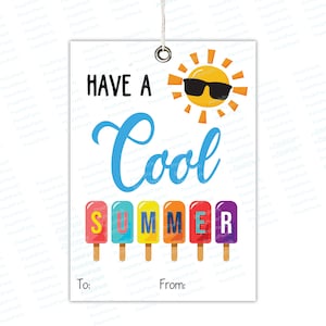 PDF Have a Cool Summer Ice Pop Tag, End of Year Gift Tag for Students ...