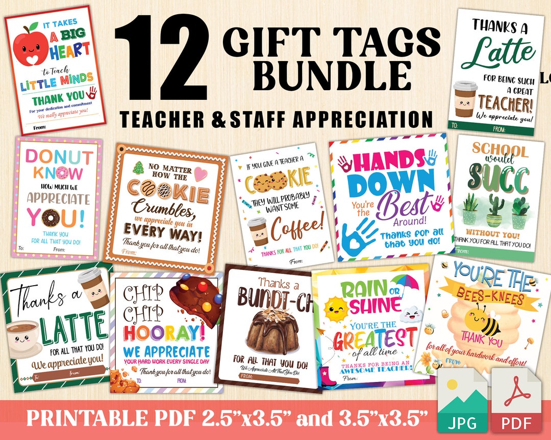 Printable PDF Teacher Appreciation Gift Tag Bundle, 12 Downloadable ...