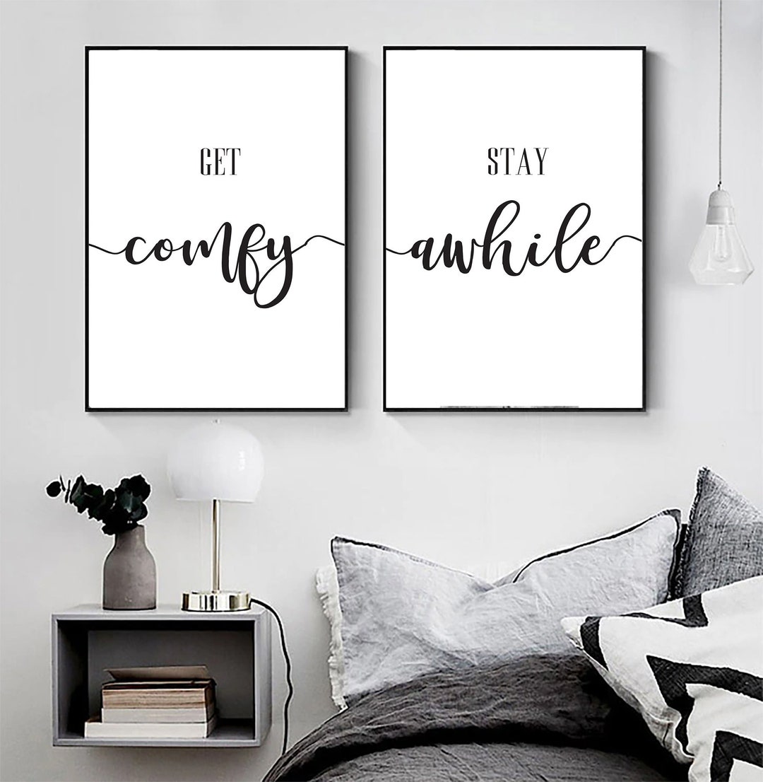 Get Comfy Printable Set of 2 Quote Guest Room Decor Stay Awhile Living ...