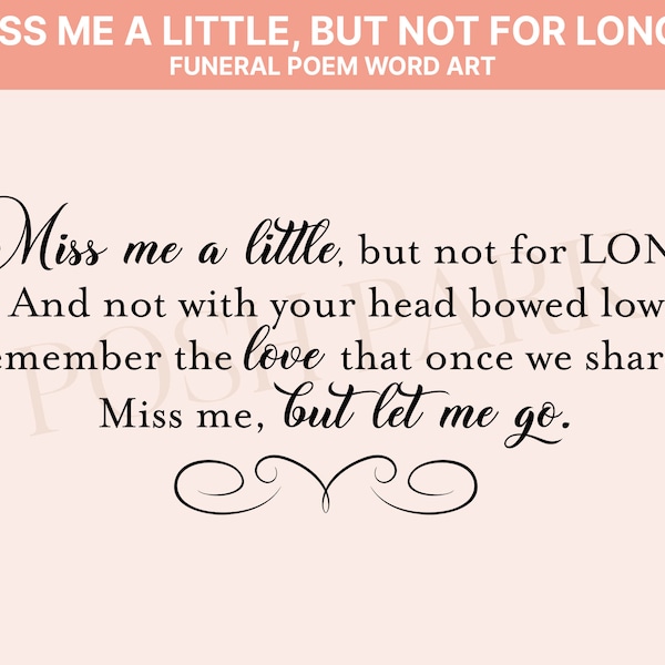 Miss Me but Let Me Go Poem - Etsy