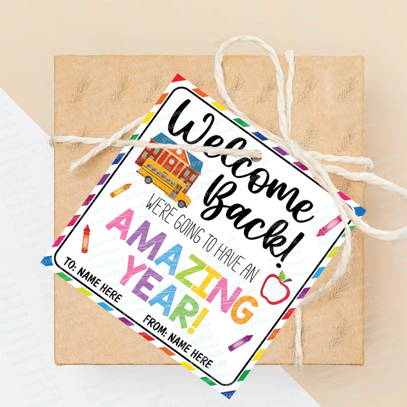 EDITABLE First Day of School Gift Tag Template, Colorful Welcome Back ...