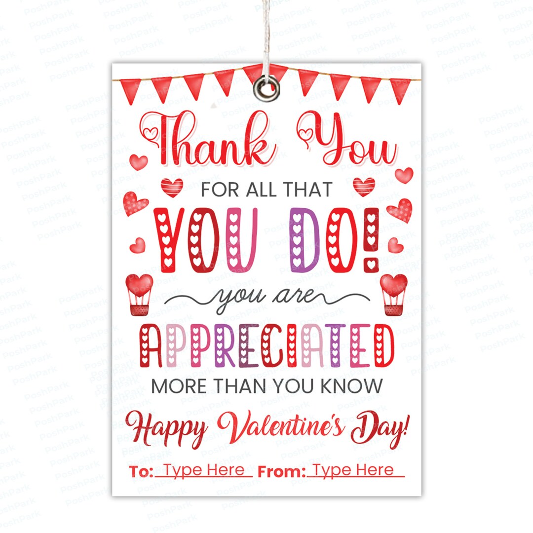 Valentine's Day Teacher Gift Tag, Thank You for All That You Do! Happy ...