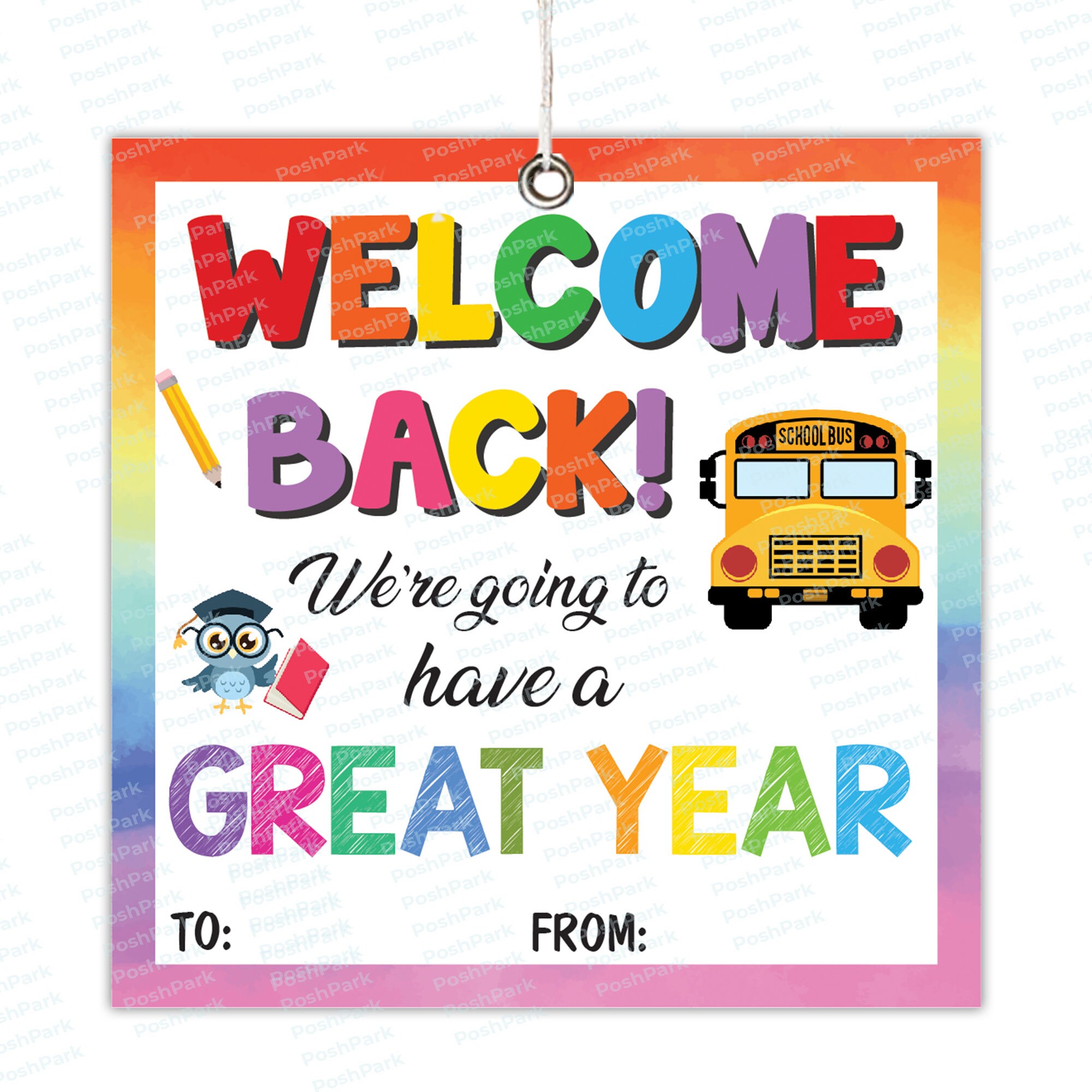 Printable Welcome Back to School Tags, PDF Back to School Tags for ...