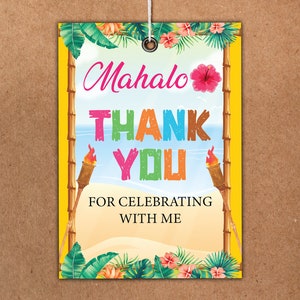 Printable Luau Thank You Tag, Mahalo Thank You for Celebrating With Me ...