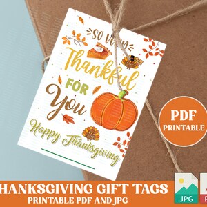 Printable Grateful Thankful for You Thanksgiving Gift Tags, PDF Fall ...