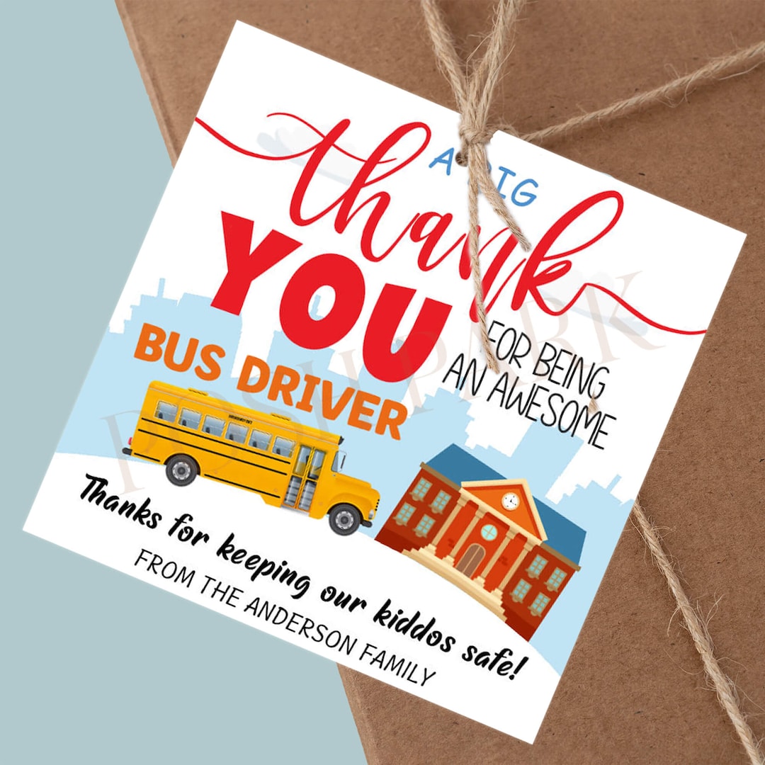 School Bus Driver Appreciation Thank You Tag, Editable School Bus ...