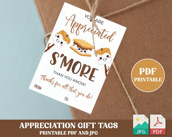 PRINTABLE PDF Smore Tag You Are Appreciated Smore Than You - Etsy