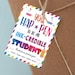 EDITABLE You Happen to Be Ink-credible Student Gift Tags - Etsy