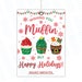 Editable Christmas Holiday Gift Tags, Wishing You Muffin Holiday Tag ...