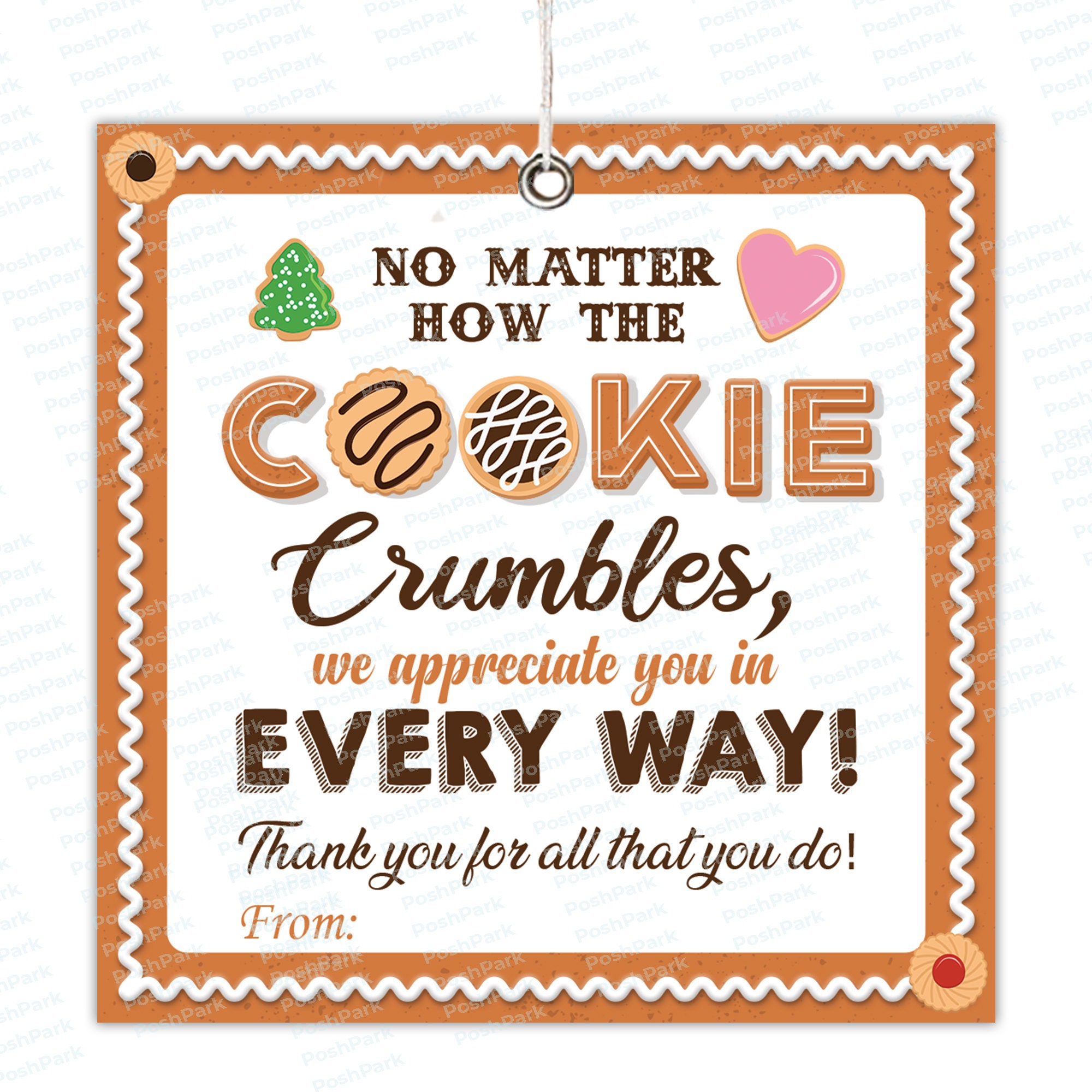 PDF No Matter How the Cookie Crumbles Tag, Cute Employee Appreciation ...