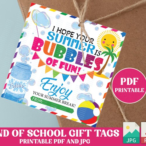 End of School Bubble Tags Summer Vacation Bubble Favor Tag - Etsy