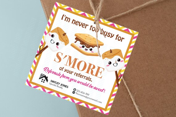 S'MORES Real Estate Pop by Tags, Thanks for your Referrals, Smore ...