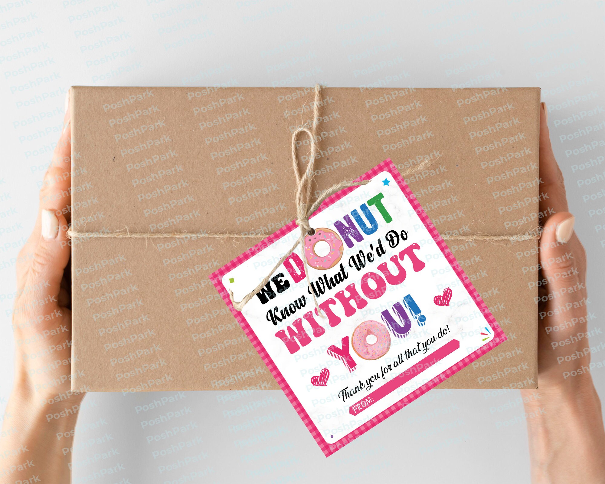 Printable We Donut Know What We'd Do Without You Tag PDF - Etsy