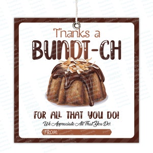 Bundt Cake PRINTABLE Tag, Bundt Cake Appreciation Gift Tags, Thanks a ...