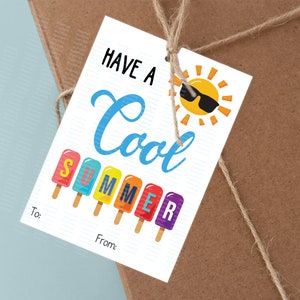 PDF Have a Cool Summer Ice Pop Tag, End of Year Gift Tag for Students ...