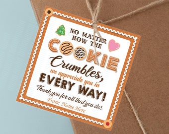 Thank You Gift Tags, No Matter How the Cookie Crumbles You Are the Best ...