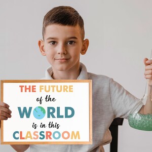 Classroom Quotes Printable, the Future of the World is in This ...