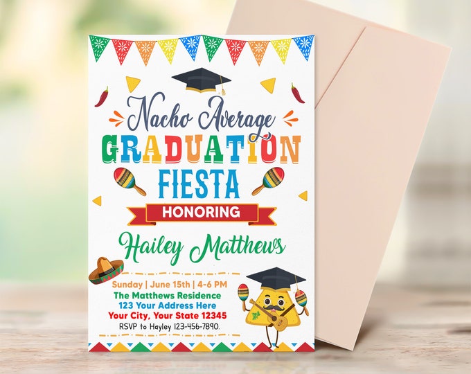 Fiesta Graduation Invitation, Nacho Average Party Invite, Fiesta Theme ...