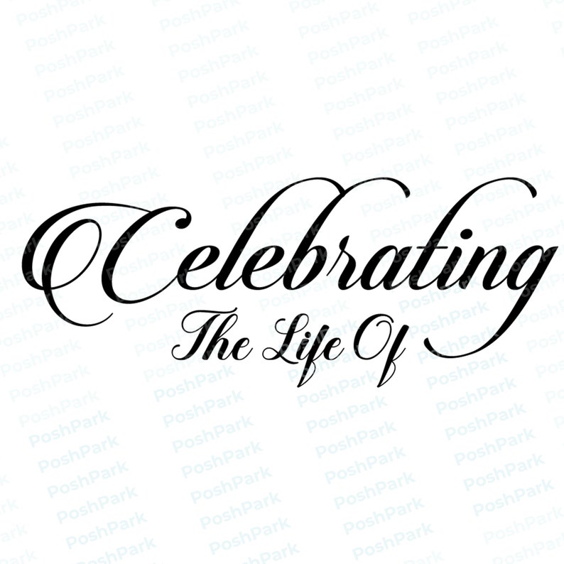 Sets of 4 Celebrating the Life Of, Funeral Program Word Art Titles, Pre ...