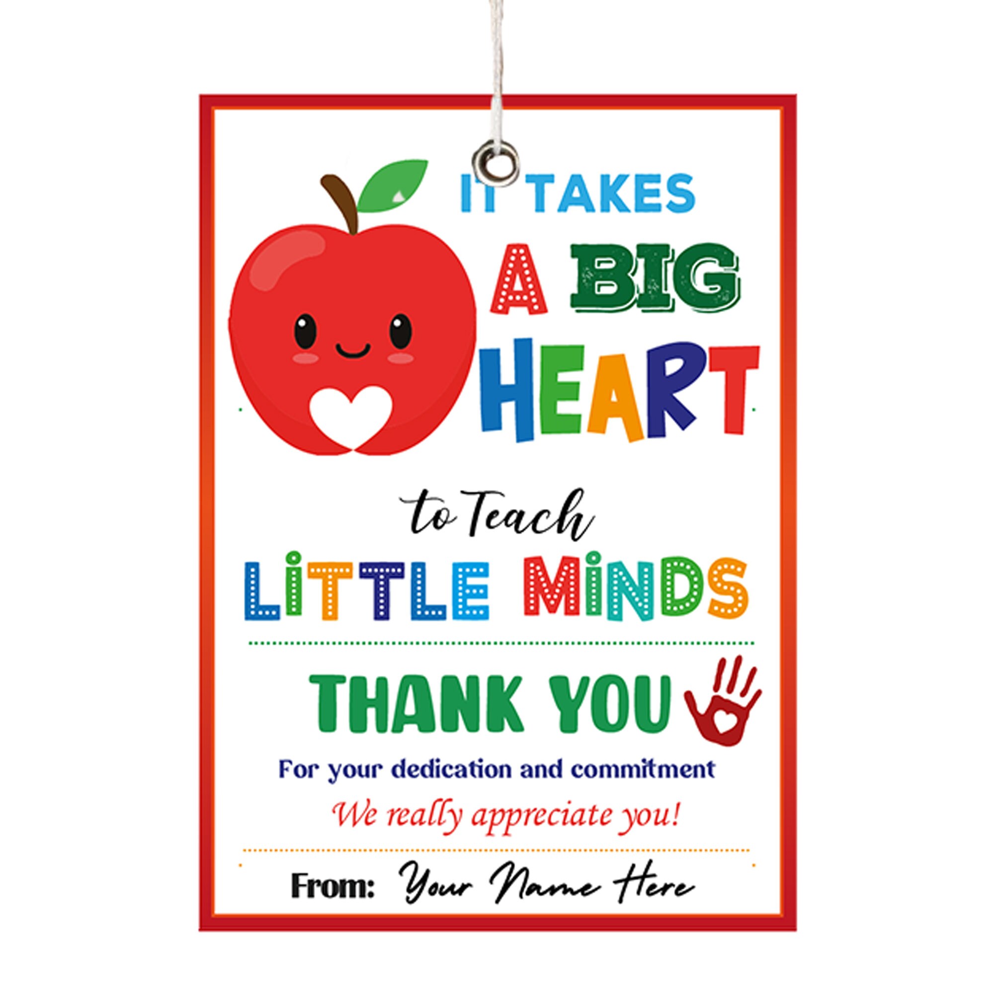 EDITABLE Teacher Appreciation Gift Tags It Takes A Big Heart - Etsy