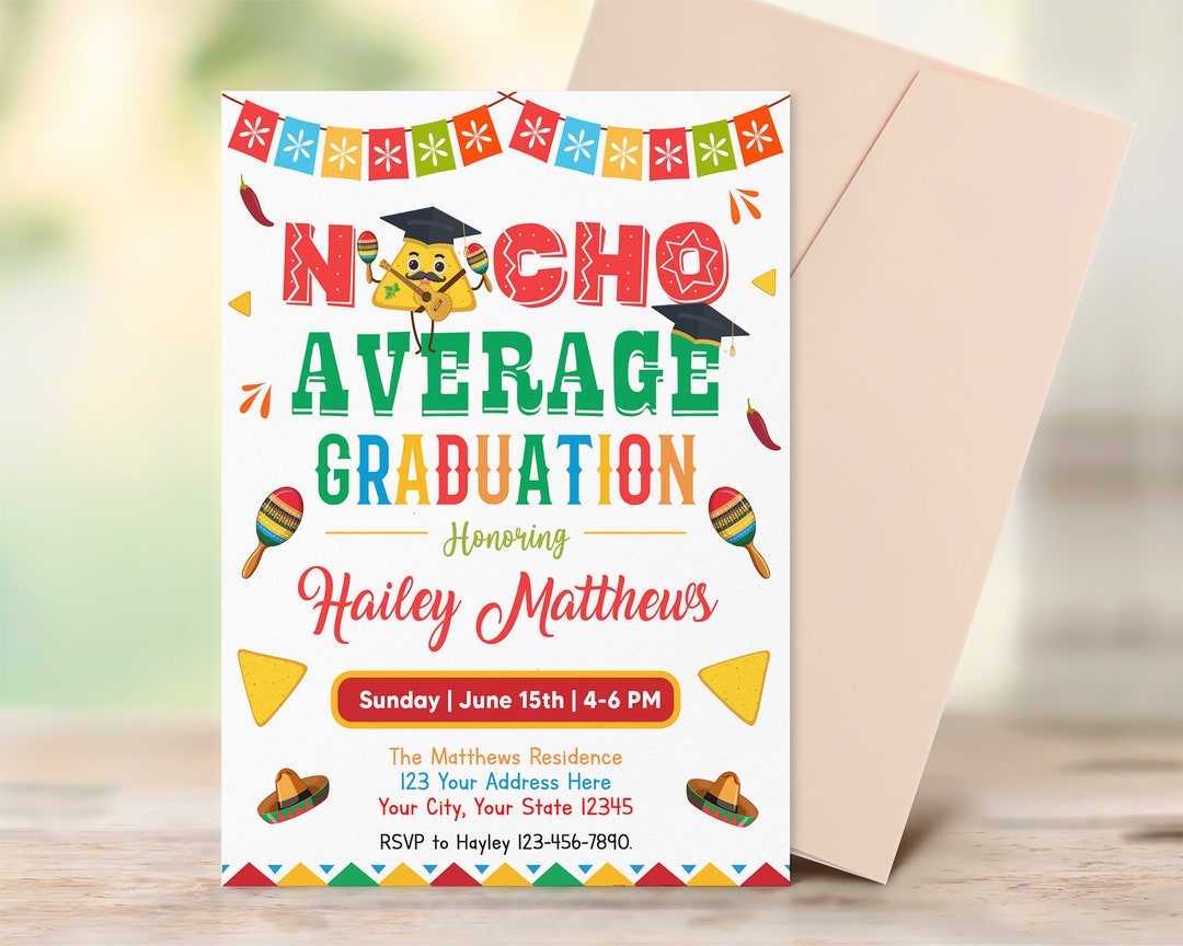 Nacho Average Grad Invite | Fiesta Themed Graduation Invite | Fiesta ...