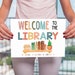 Printable Welcome Library School Sign PDF, Classroom Decor, School ...