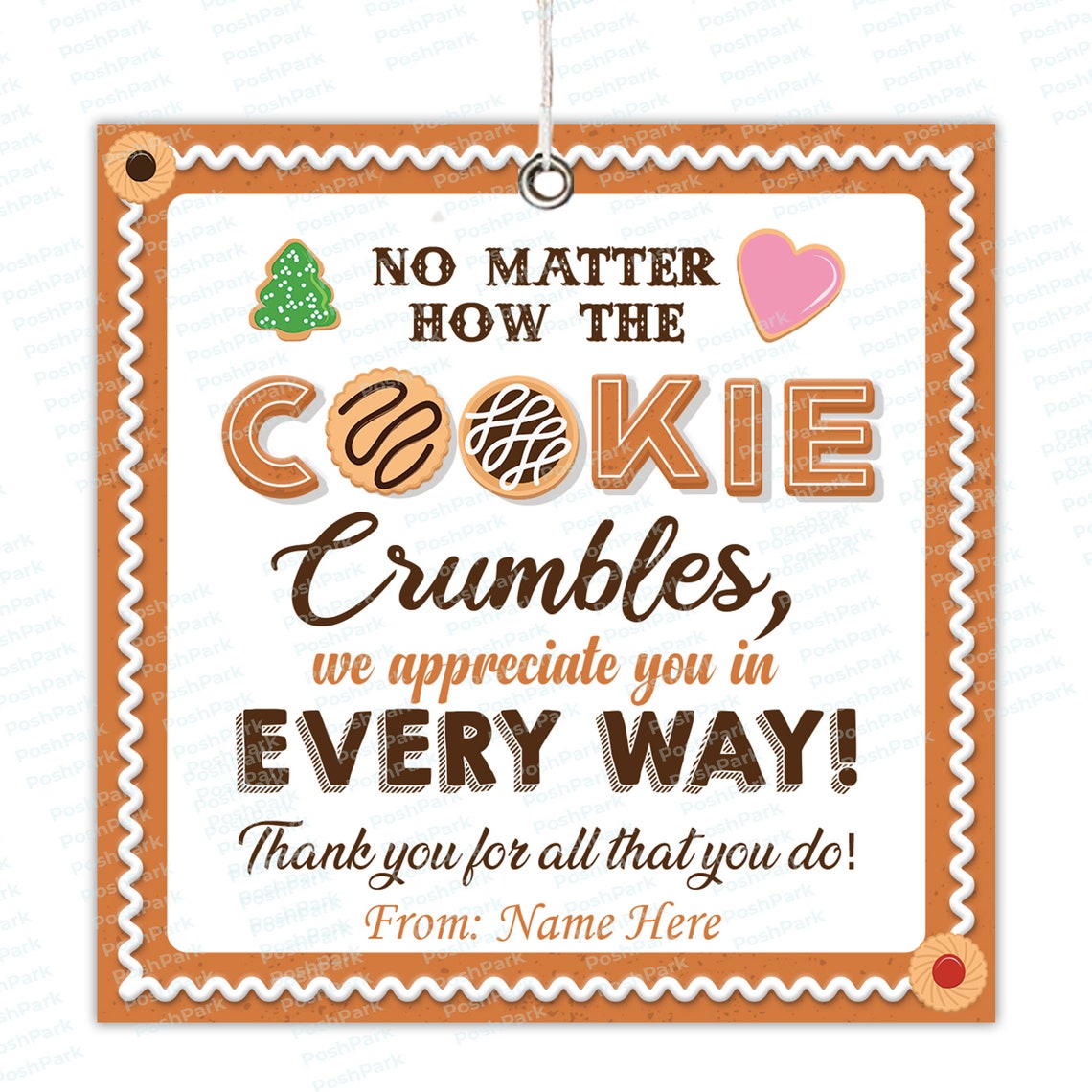 Cookie Tag EDITABLE No Matter How the Cookie Crumbles Tag - Etsy