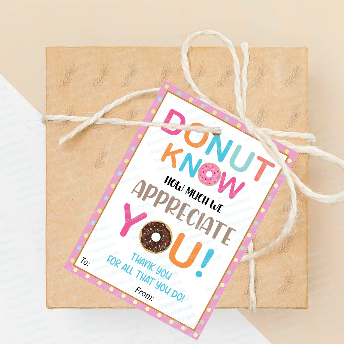Printable Donut Teacher Appreciation Tag, Donut Know How Much We ...
