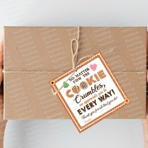PDF No Matter How the Cookie Crumbles Tag, Cute Employee Appreciation ...