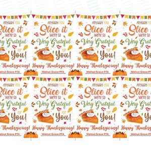 Any Way You Slice It Tags, Editable Thanksgiving Gift Tags Pumpkin Pie ...